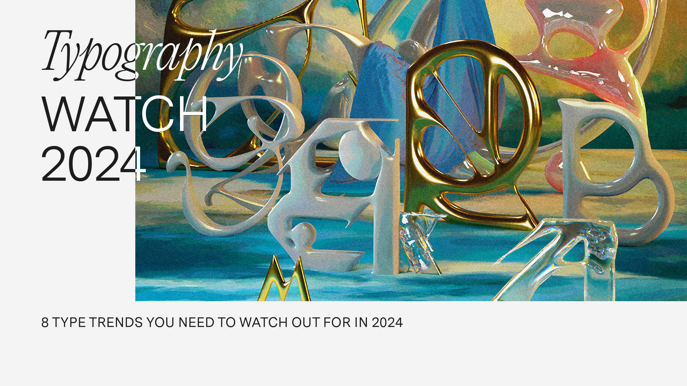 Typography Watch 2024 - Nascentdesign